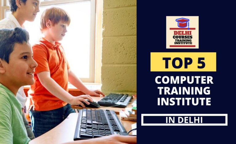 Top 10 Computer Training Institute in Delhi